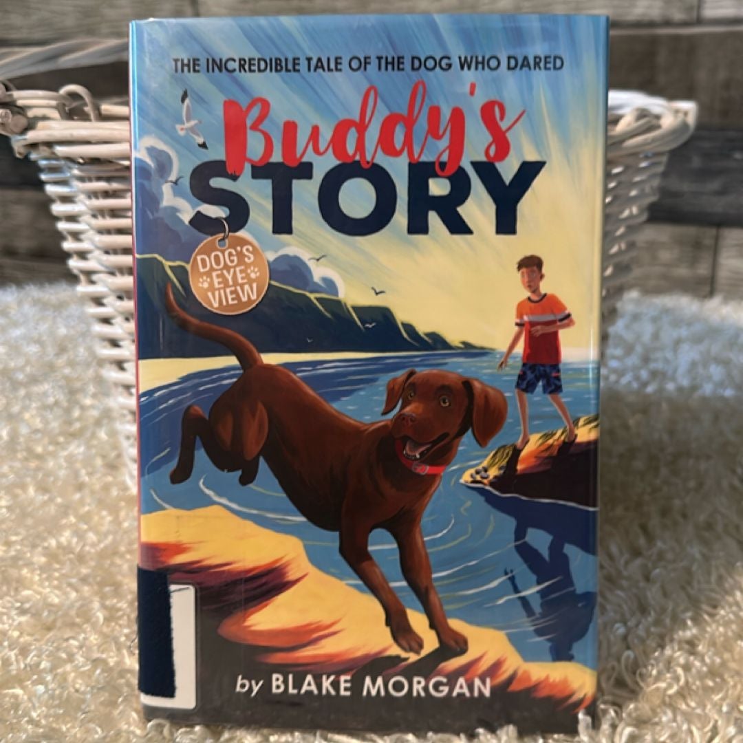 Buddy's Story by Blake Morgan