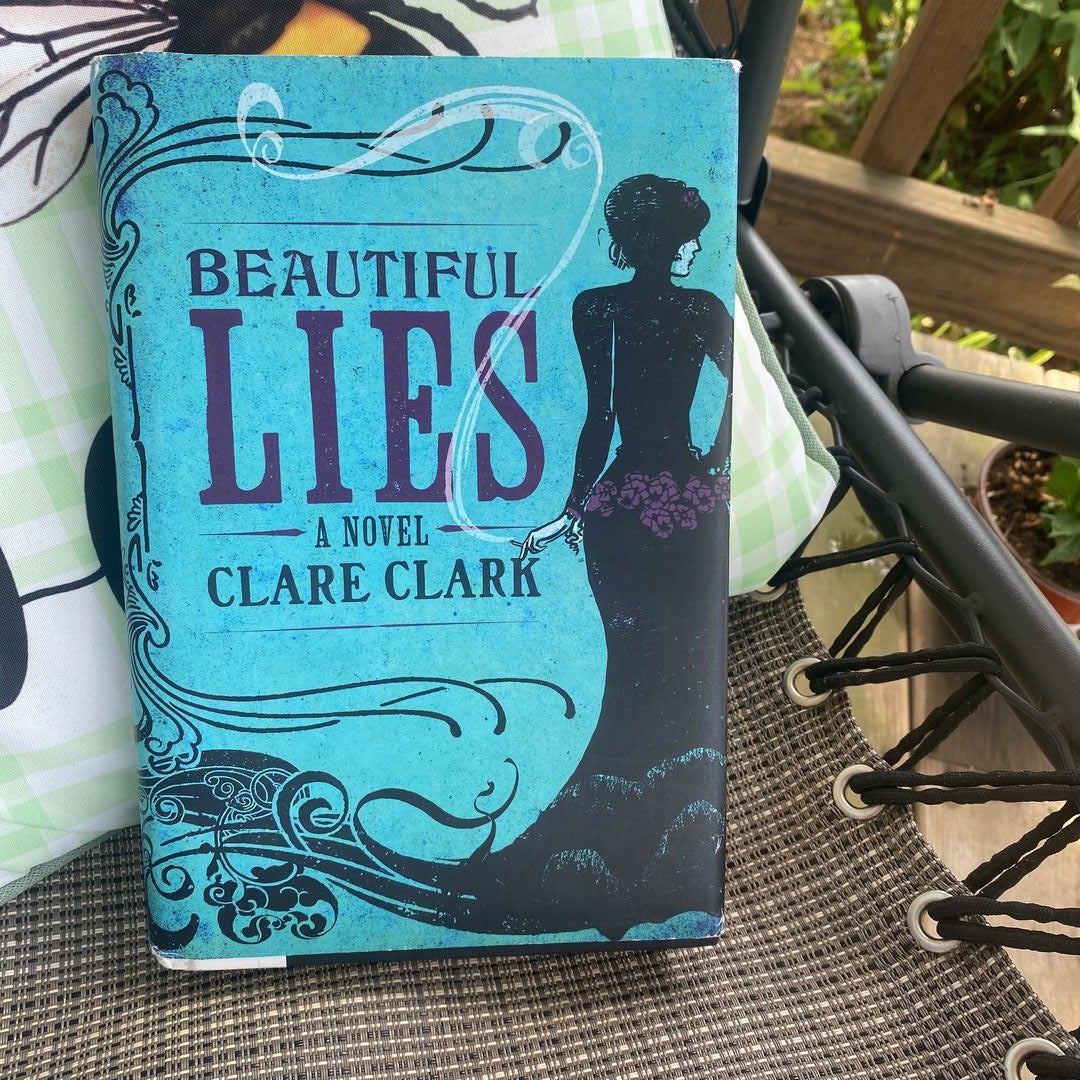 Beautiful Lies by Clare Clark