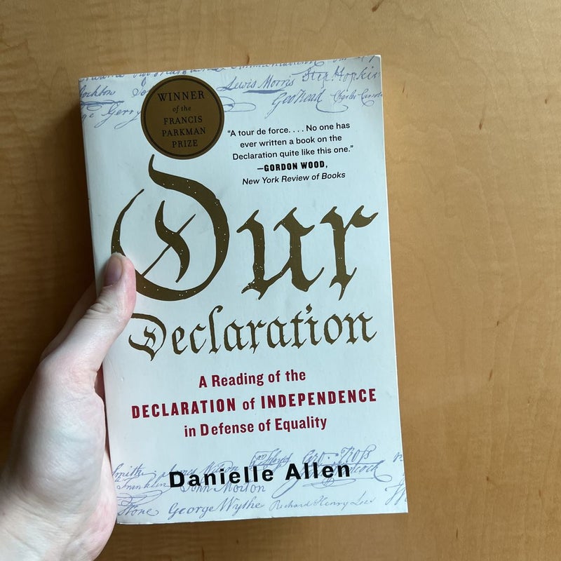 Our Declaration by Danielle Allen