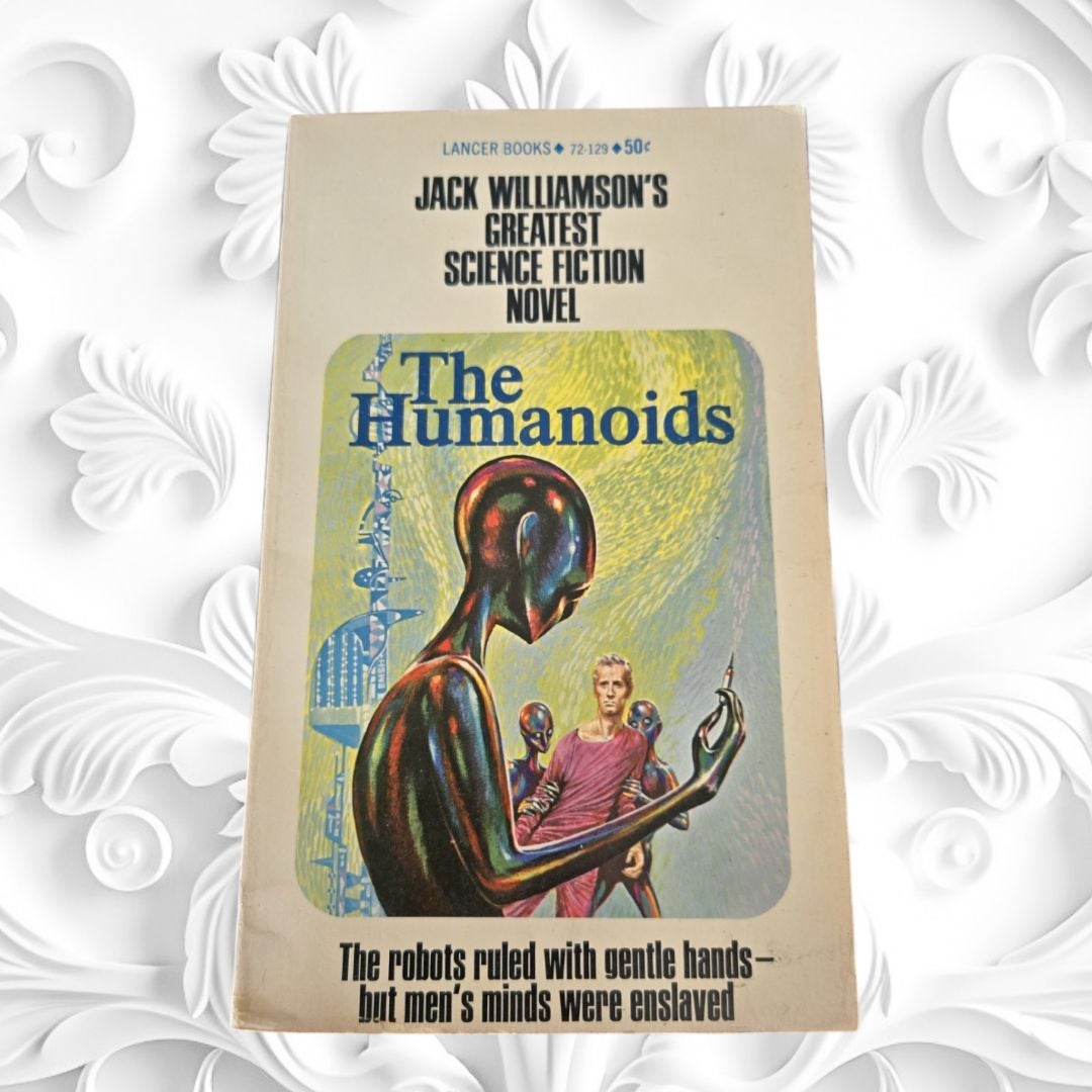 The Humanoids by Jack Williamson