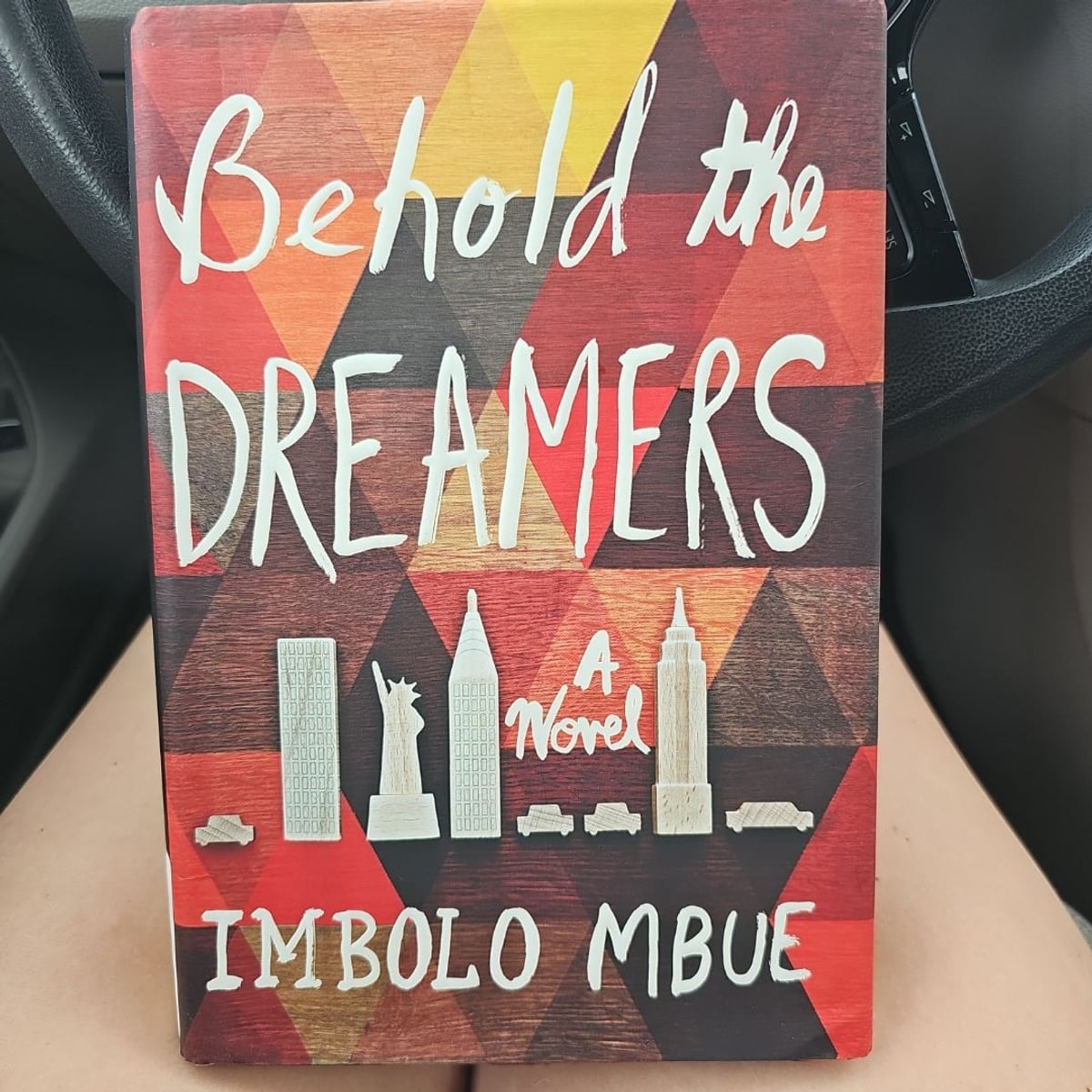 Behold the Dreamers by Imbolo Mbue