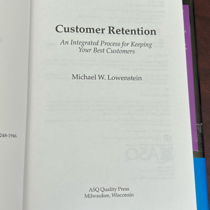 Customer Retention by Michael W. Lowenstein