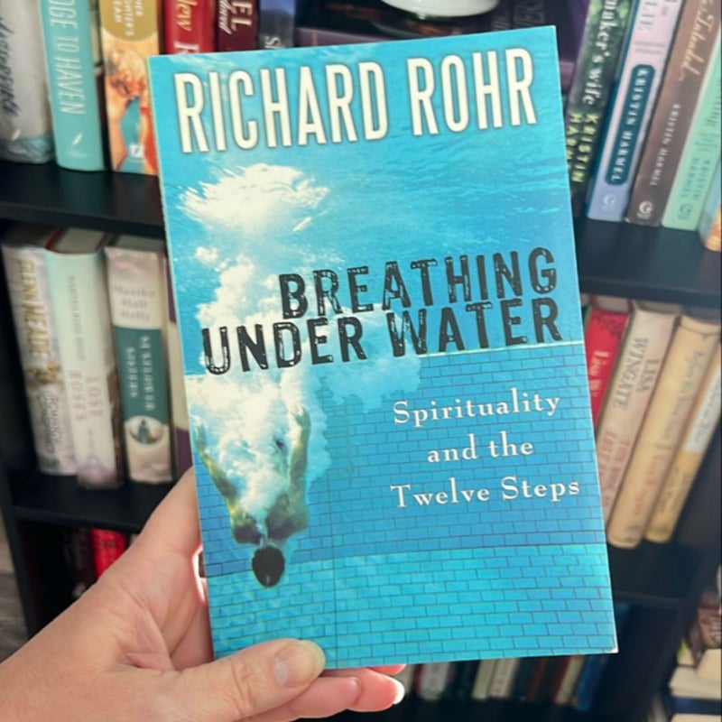 Breathing under Water by Richard Rohr