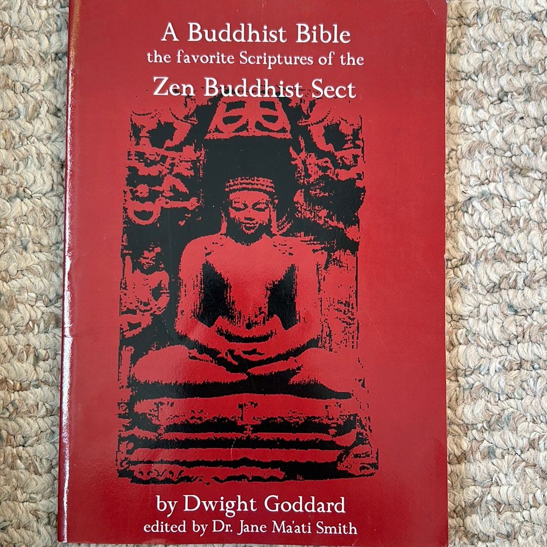 A Buddhist Bible by Dwight Goddard