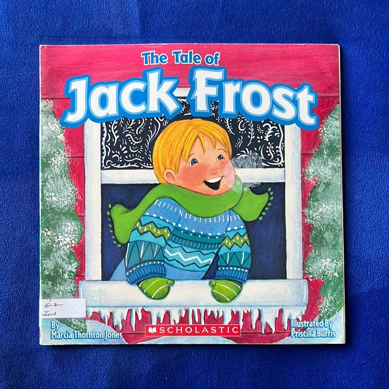 Tale of Jack Frost by Priscilla Burris, Paperback | Pangobooks