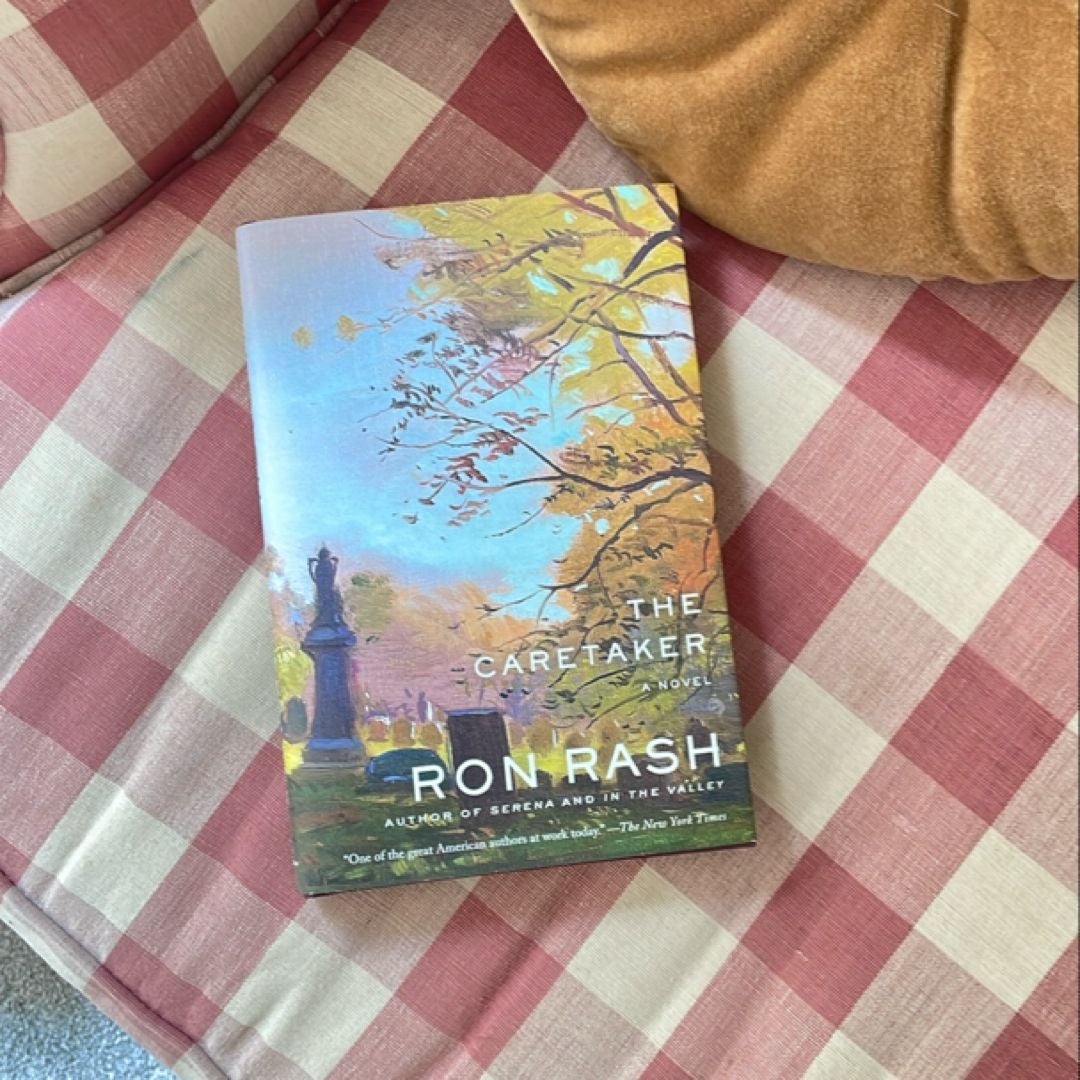 The Caretaker by Ron Rash