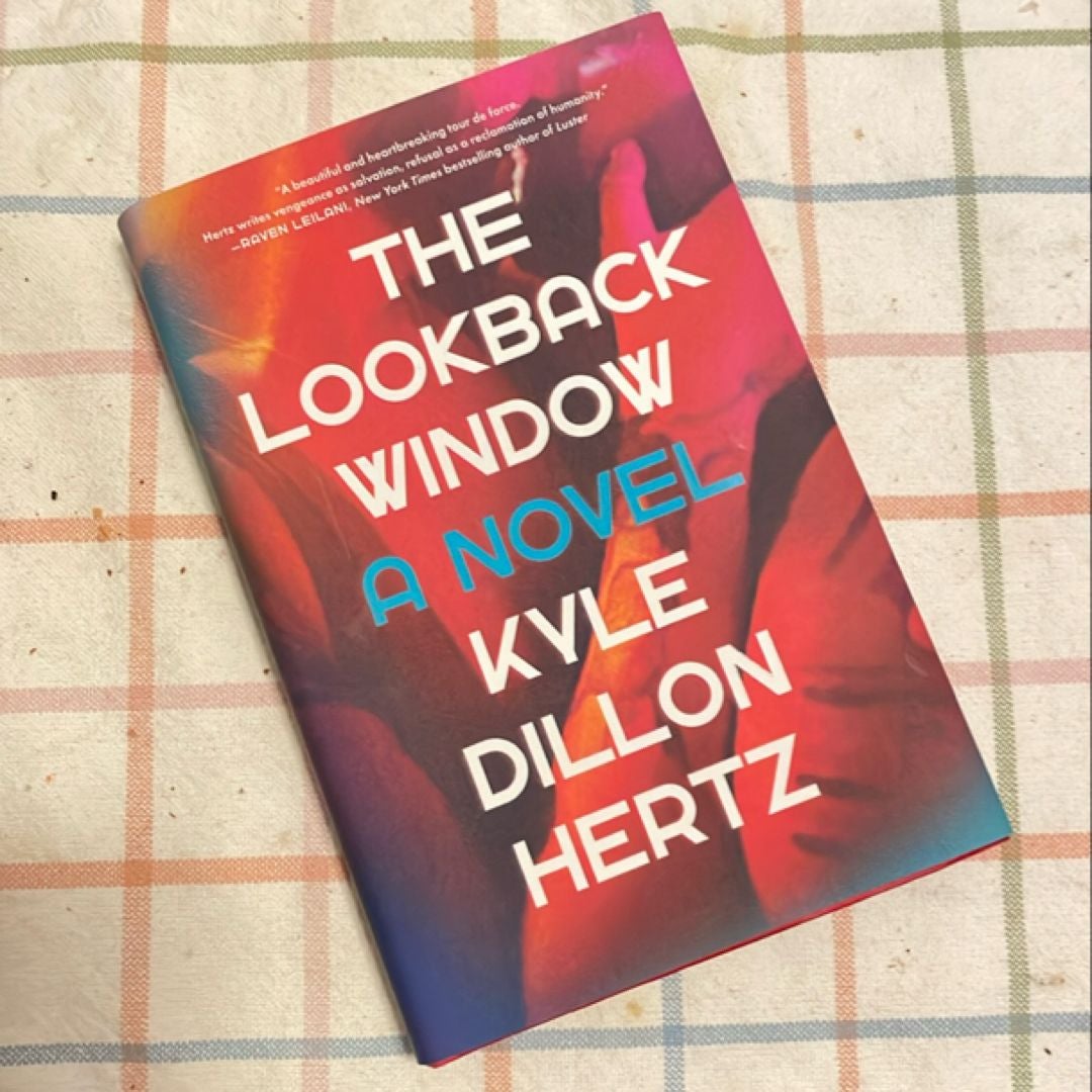 The Lookback Window by Kyle Dillon Hertz