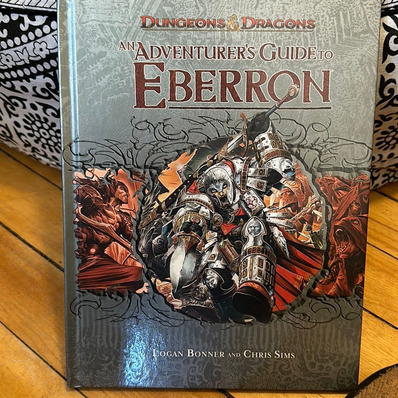 An Adventurer's Guide to Eberron by Logan Bonner, Chris Sims