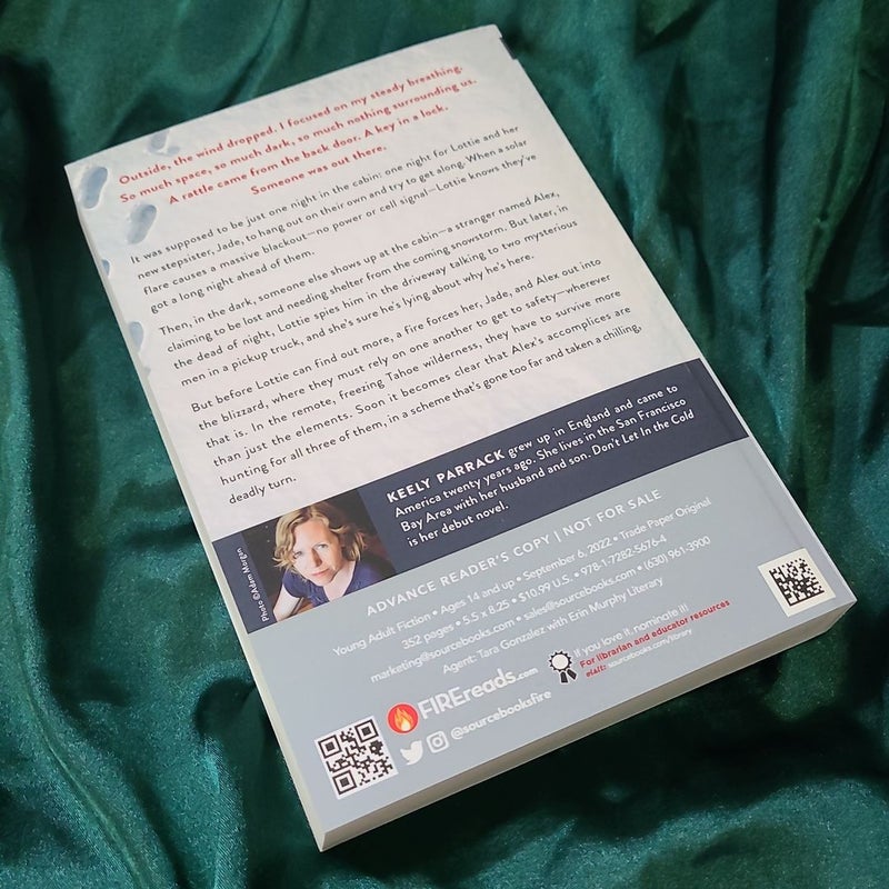 Don't Let in the Cold by Keely Parrack