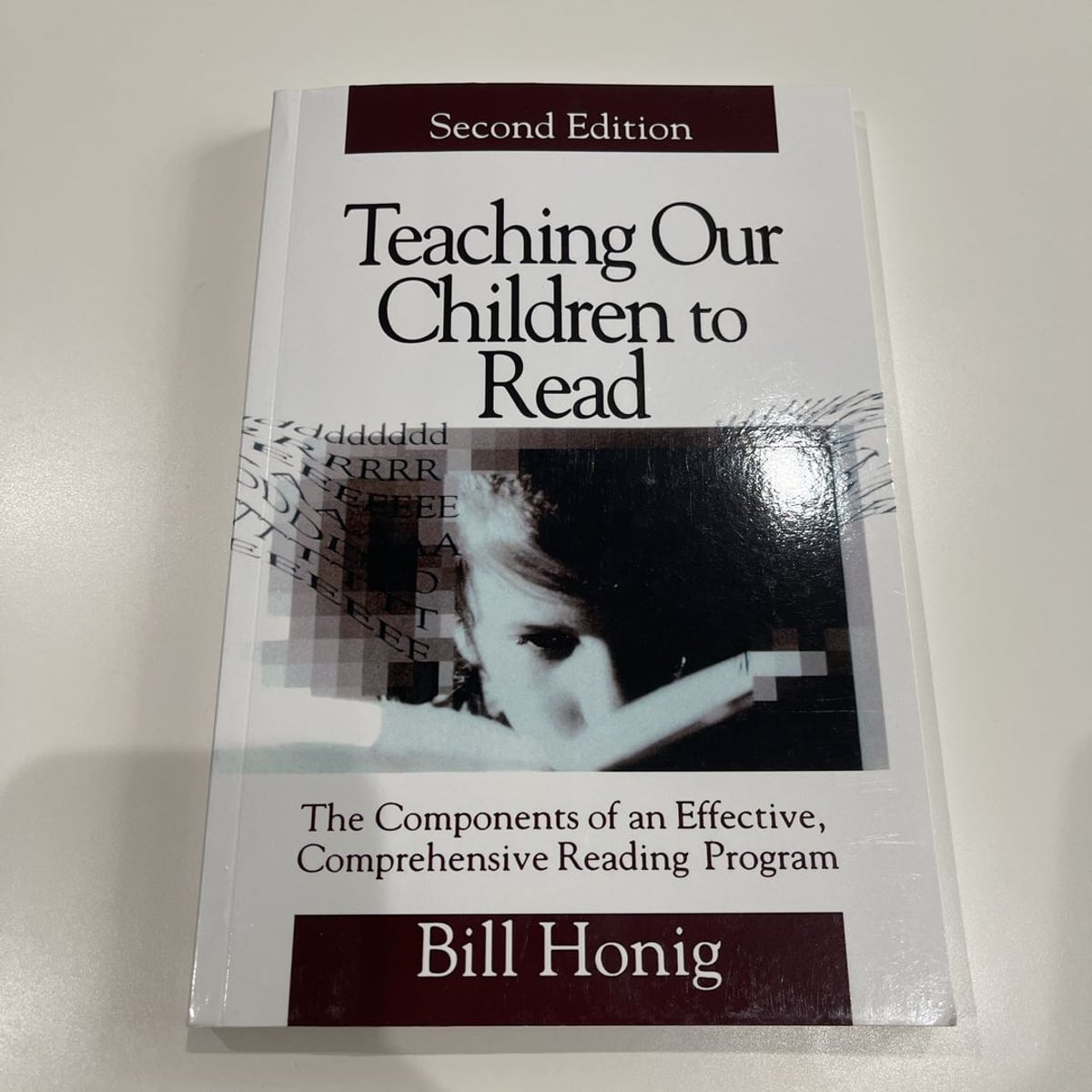 Teaching Our Children to Read by Louis William Honig