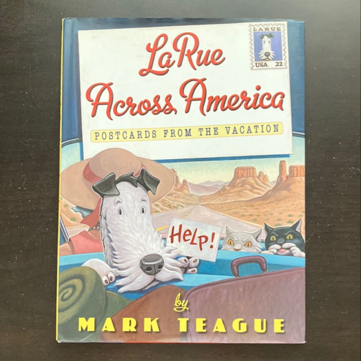 LaRue Across America by Mark Teague