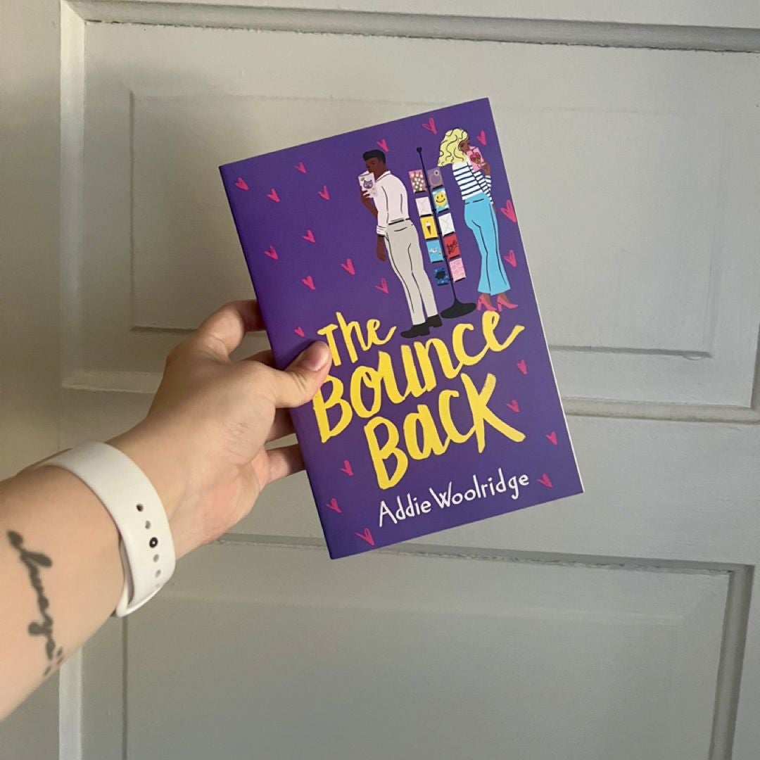 The Bounce Back by Addie Woolridge