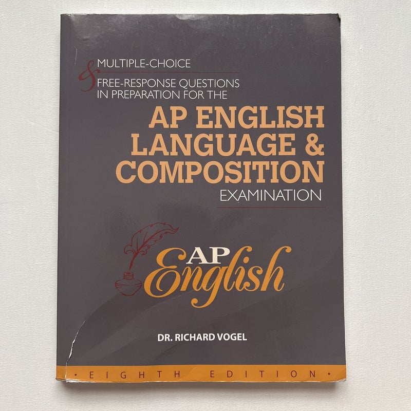 AP English Language and Composition Exam Prep by Dr. Richard Vogel ...
