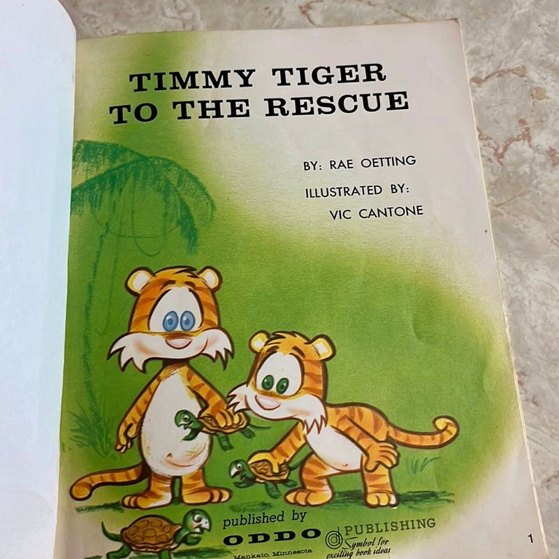 Timmy Tiger to the Rescue by Rae Oetting , Paperback | Pangobooks