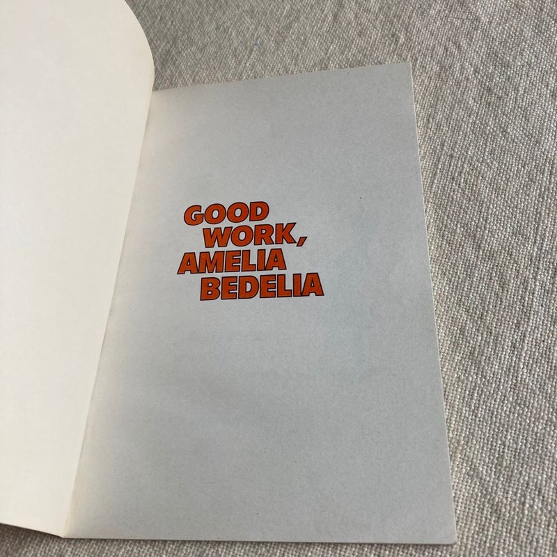 Good Work, Amelia Bedelia