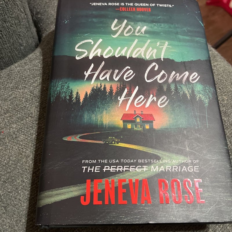 You Shouldn’t Have Come Here by Jeneva Rose, Paperback | Pangobooks