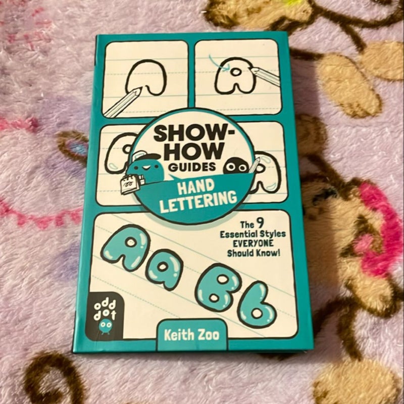 Show-How Guides: Hand Lettering by Odd Dot