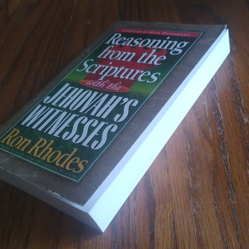 Reasoning from the Scriptures with the Jehovah's Witnesses