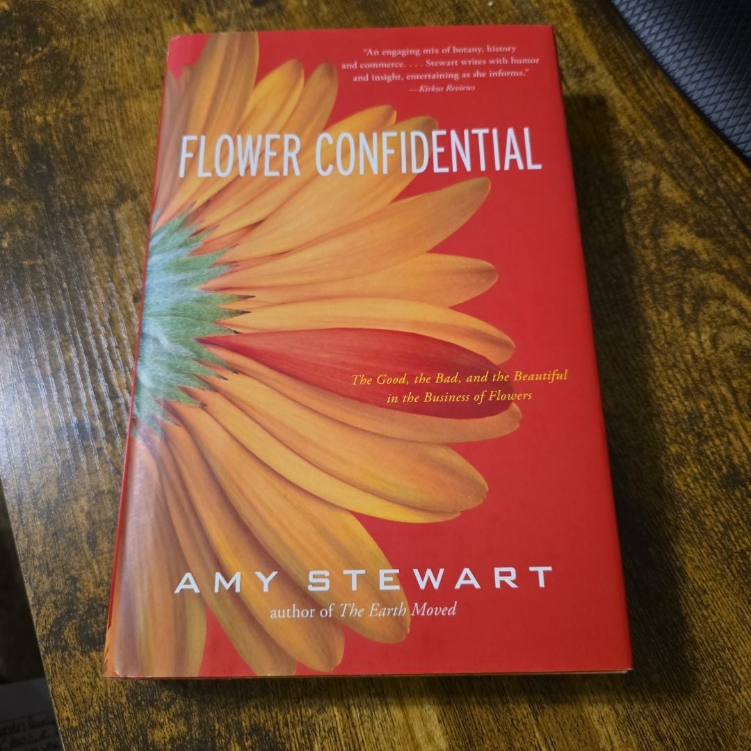 Flower Confidential by Amy Stewart