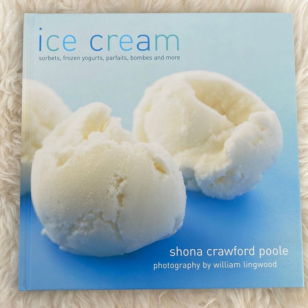 Ice Cream by Shona Crawford-Poole, Hardcover | Pangobooks