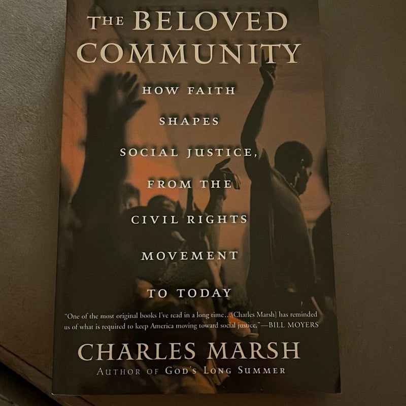 The Beloved Community by Charles Marsh
