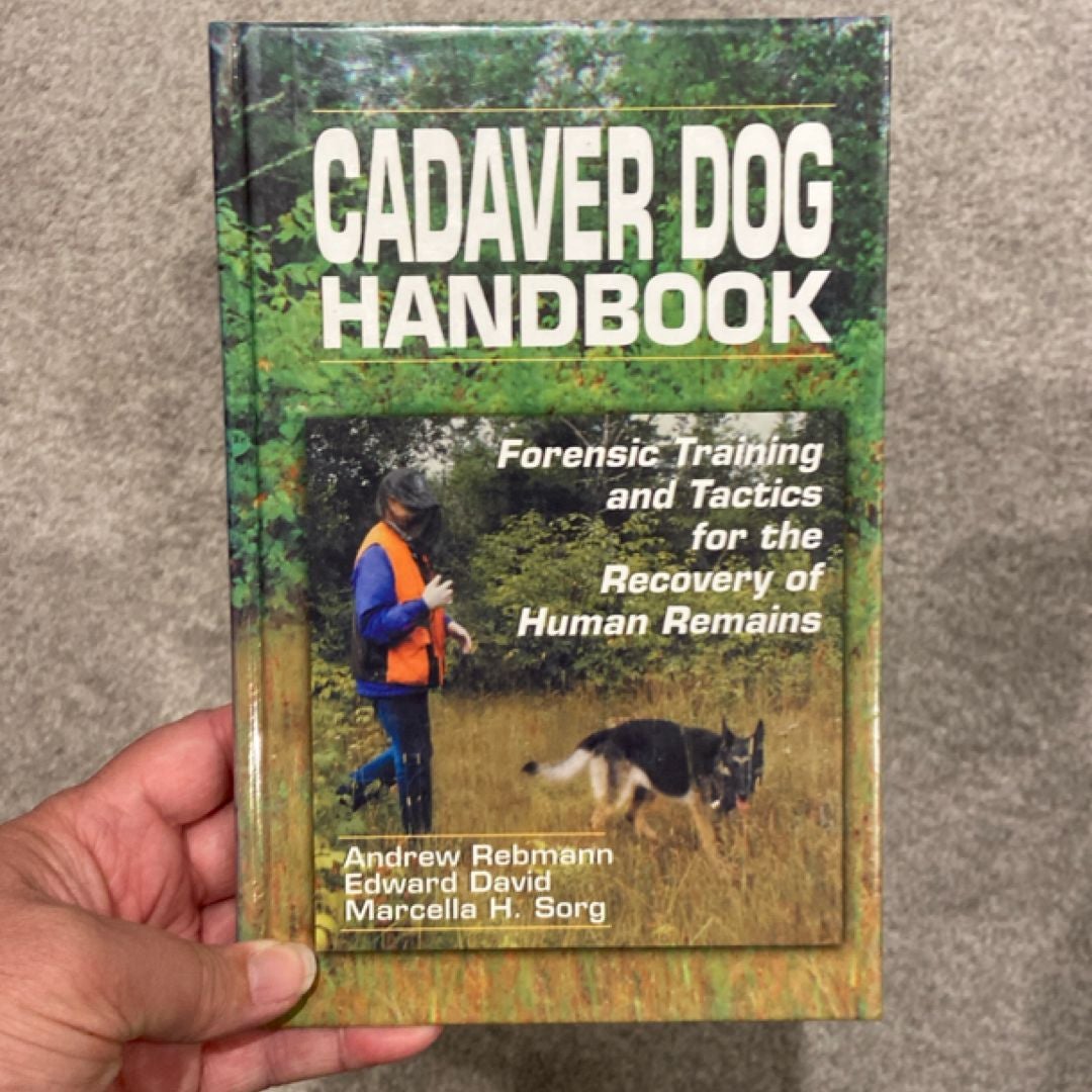 Cadaver Dog Handbook by Andrew Rebmann, Edward David