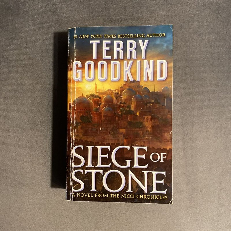 Siege of Stone by Terry Goodkind
