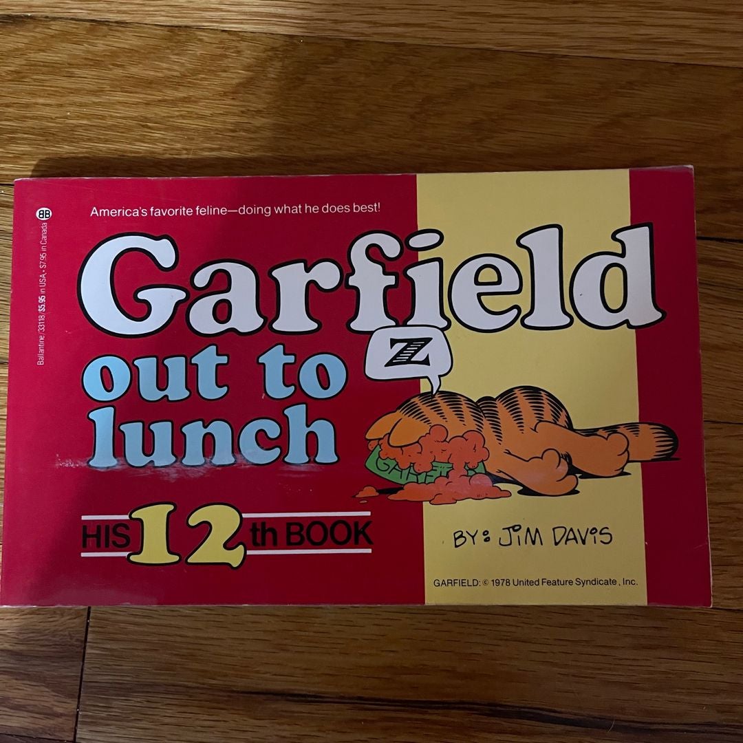 Garfield Out to Lunch by Jim Davis