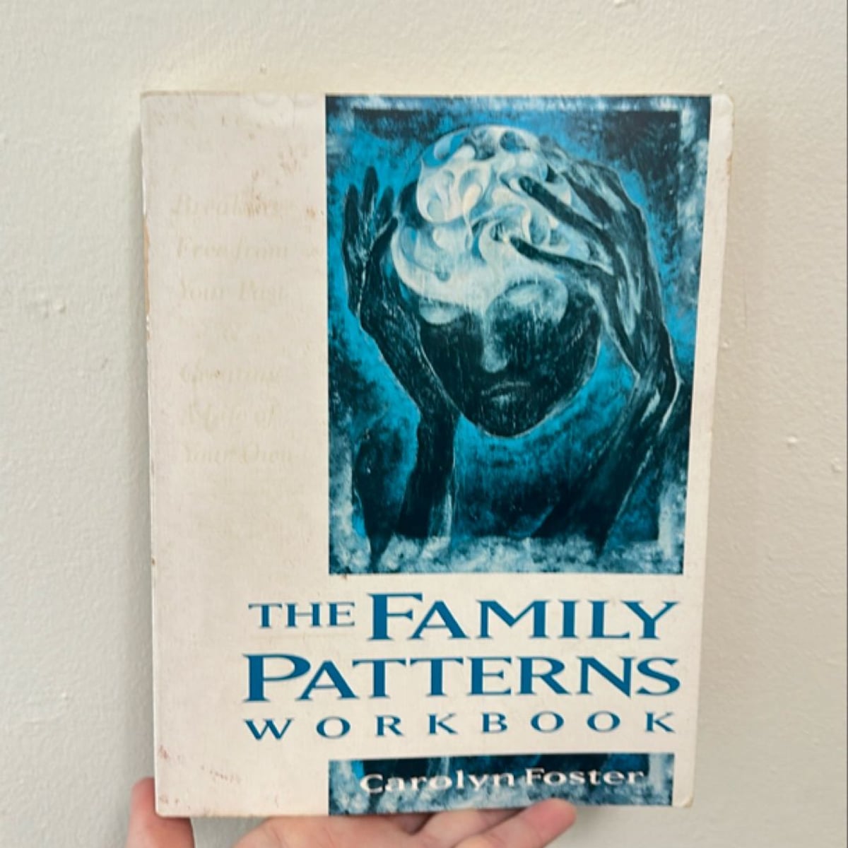 The Family Patterns by Carolyn Foster