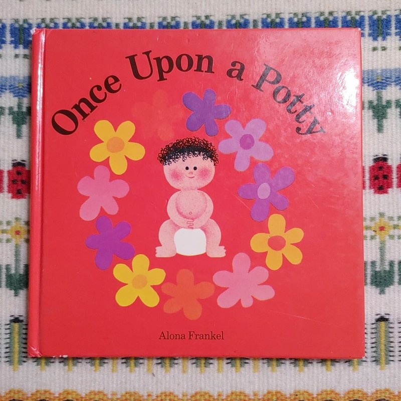 Once upon a Potty for Him by Alona Frankel