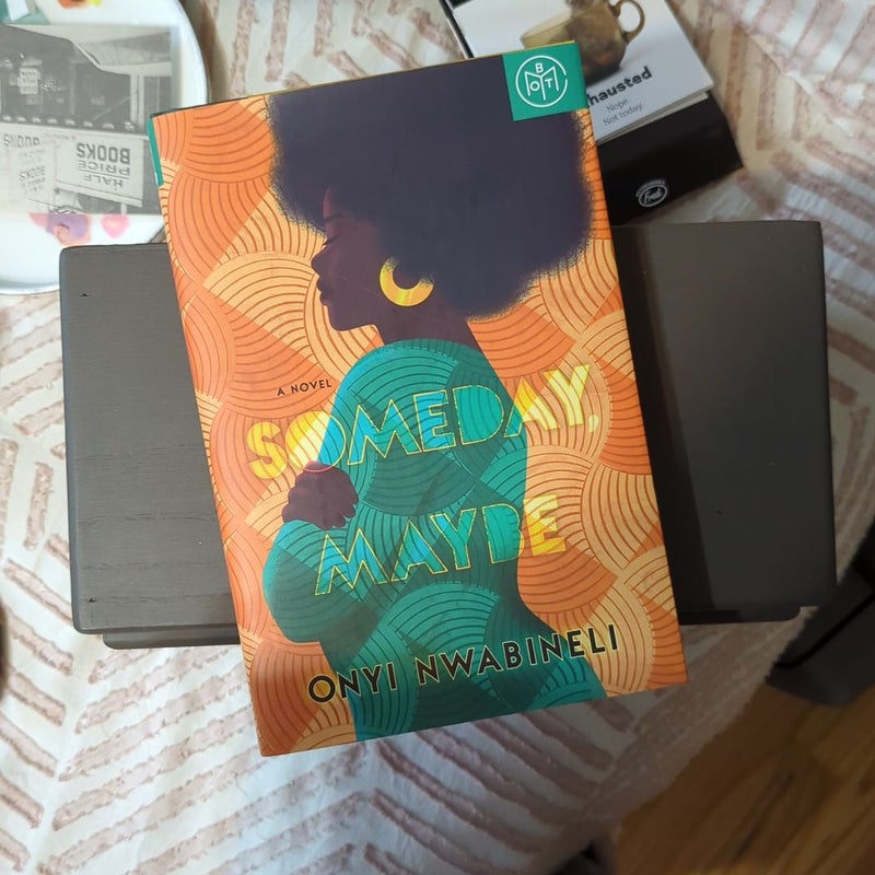 Someday, Maybe by Onyi Nwabineli, Paperback | Pangobooks