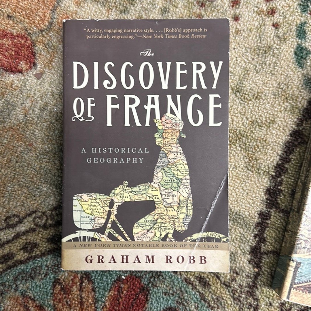 Discovery of France by Graham Robb