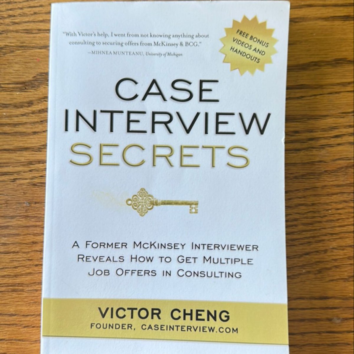 Case Interview Secrets by Victor Cheng