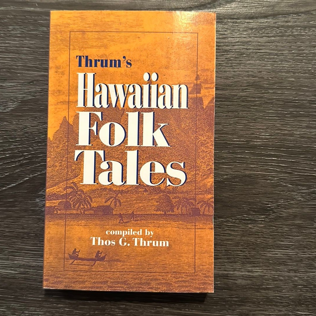 Hawaiian Folk Tales by Thomas G. Thrum, Paperback | Pangobooks