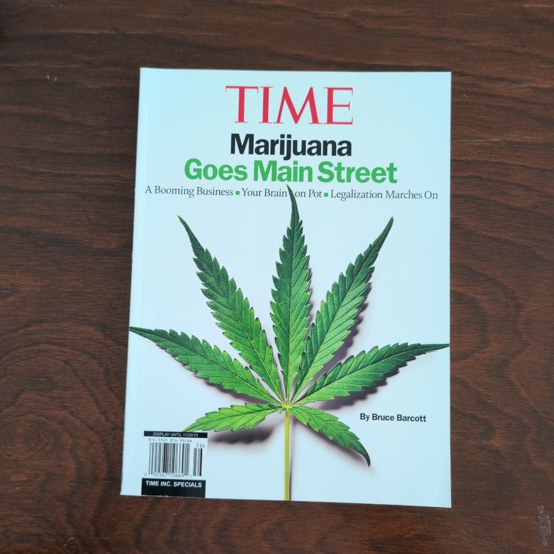 Time Magazine: Marijuana Goes Main Street by Bruce Barcott, Paperback ...