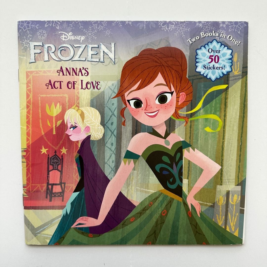 Disney Frozen, 2 Stories in 1, Anna’s Act of Love and Elsa’s Magic by ...