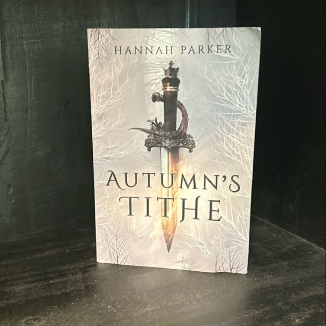 Autumn's Tithe by Hannah Parker, Paperback | Pangobooks