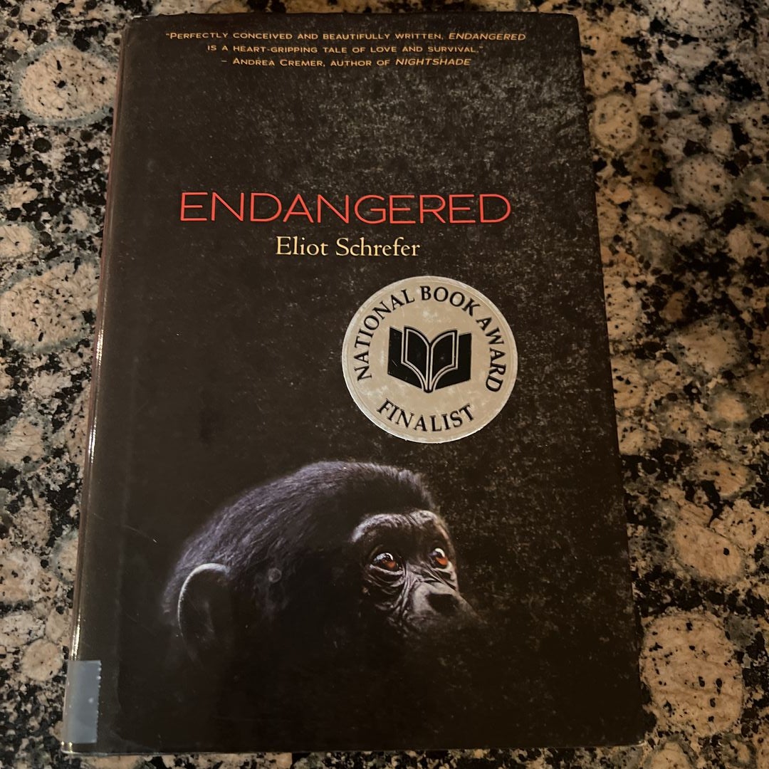 Endangered by Eliot Schrefer