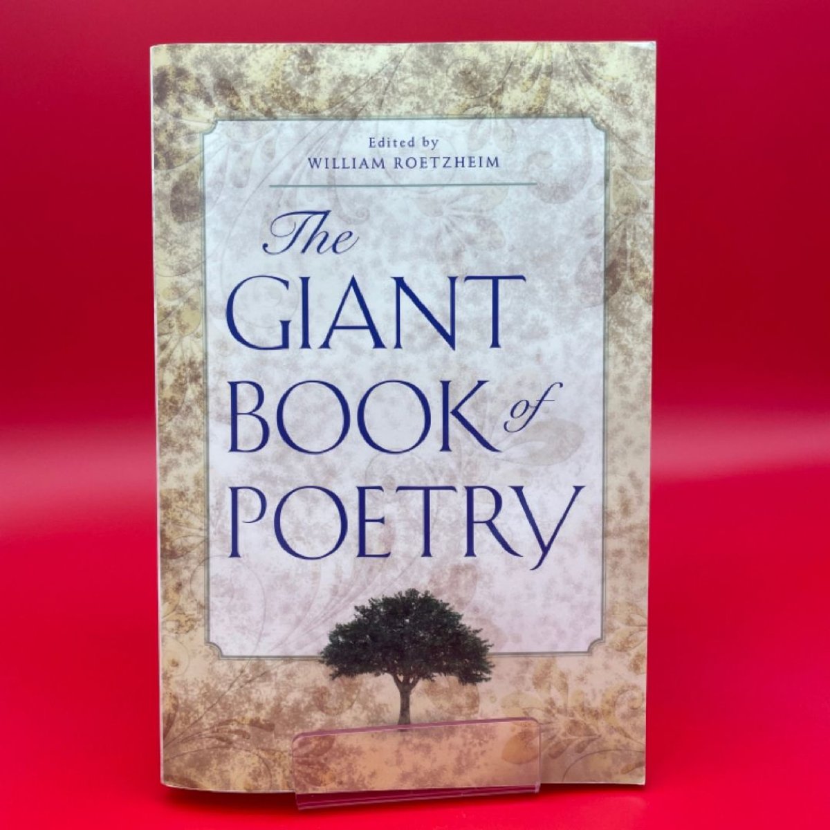 The Giant Book of Poetry by William Roetzheim