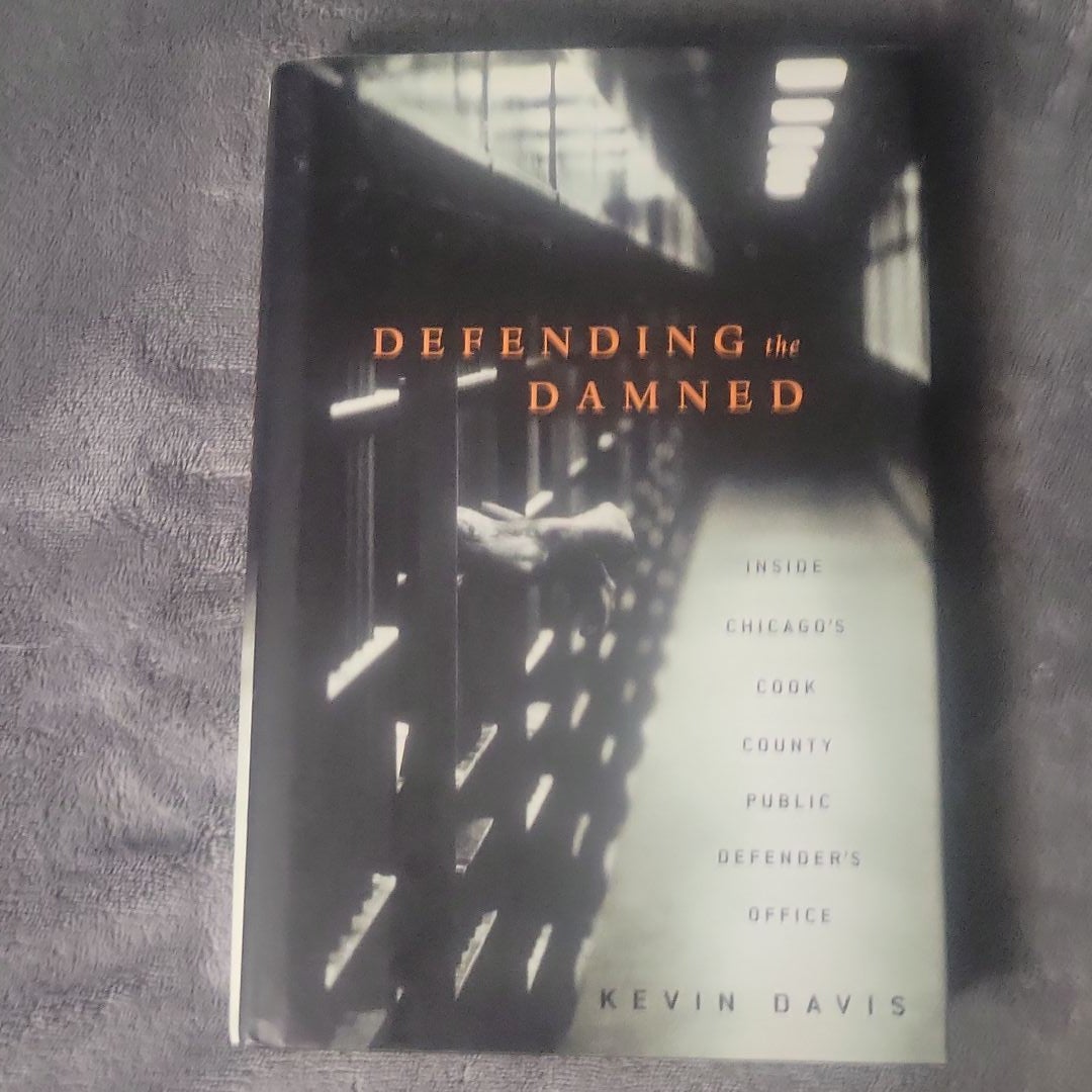 Defending the Damned by Kevin Davis, Hardcover | Pangobooks
