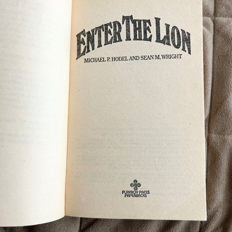 Enter the Lion by Michael P. Hodel, Sean M. Wright
