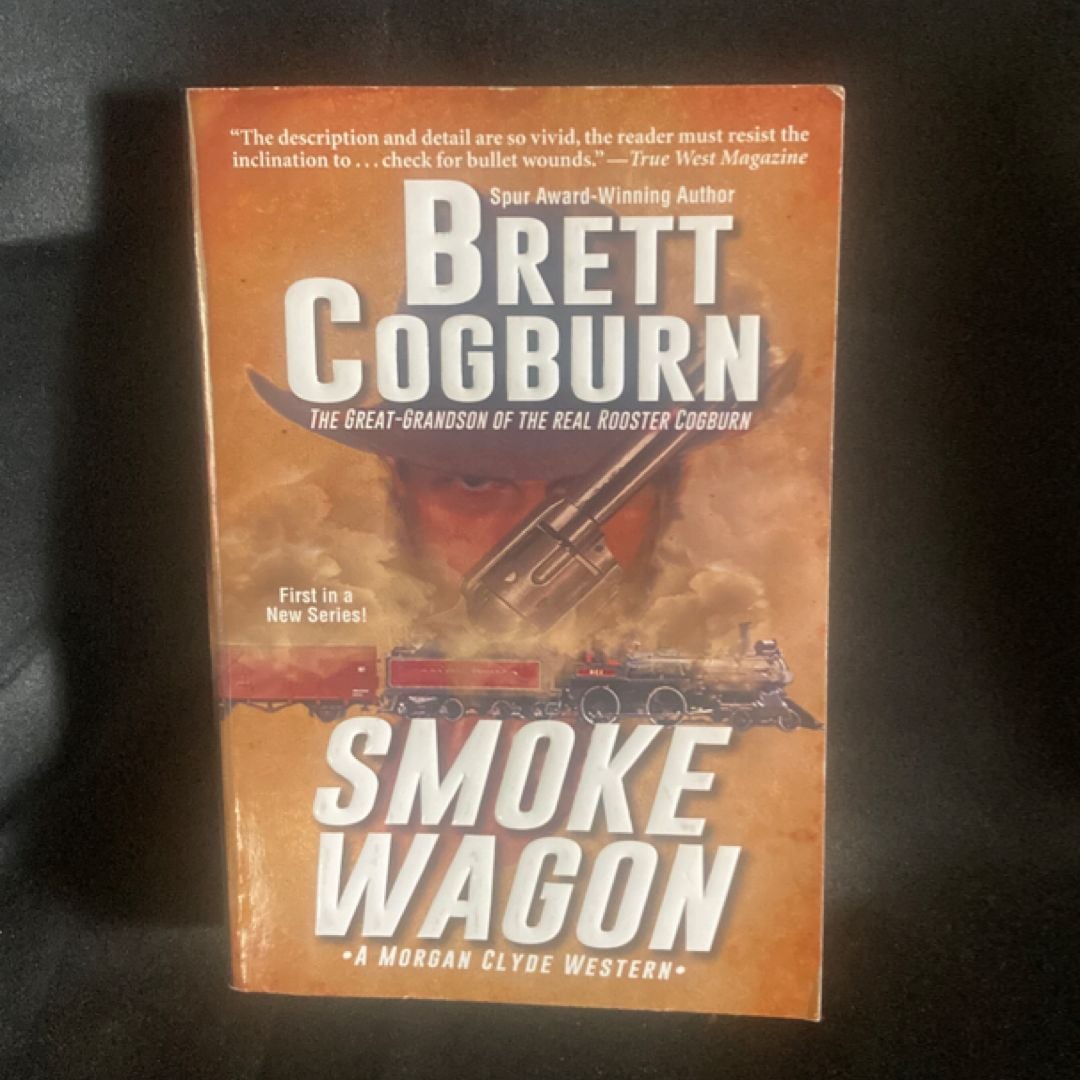 Smoke Wagon by Brett Cogburn, Paperback | Pangobooks