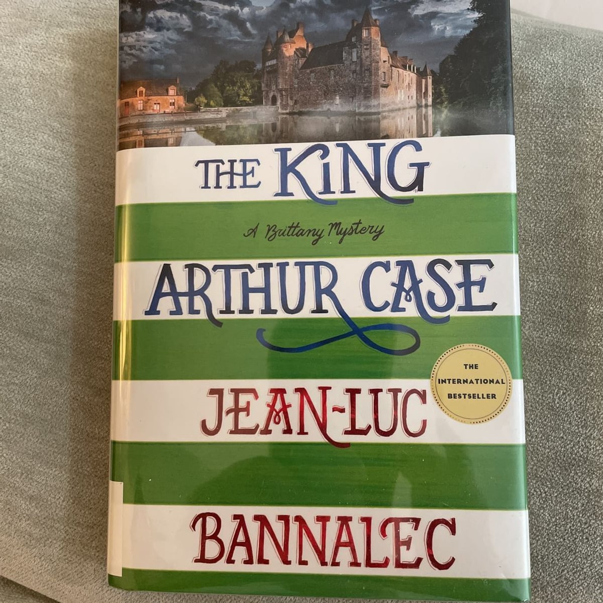 The King Arthur Case by Jean-Luc Bannalec