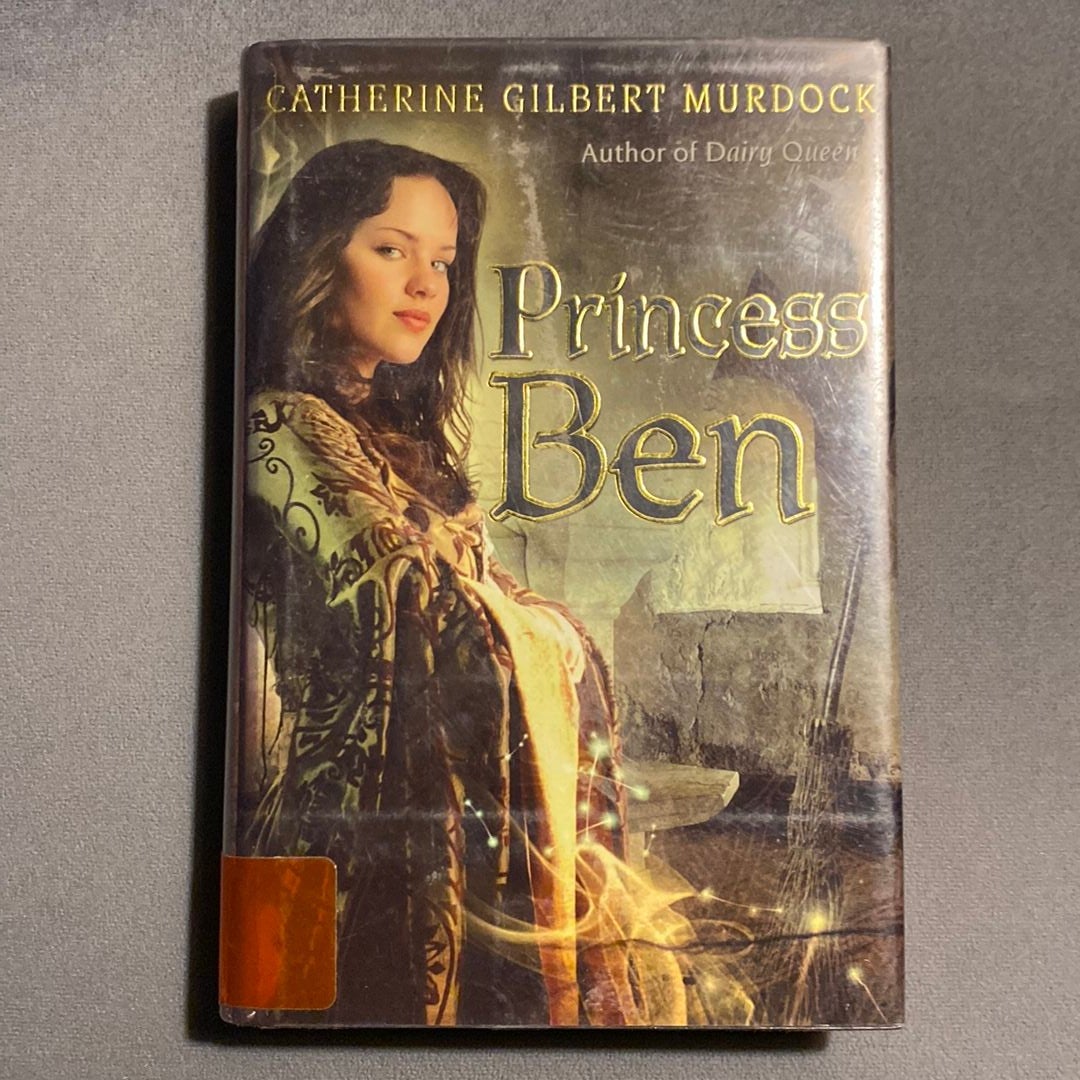 Princess Ben by Catherine Gilbert Murdock