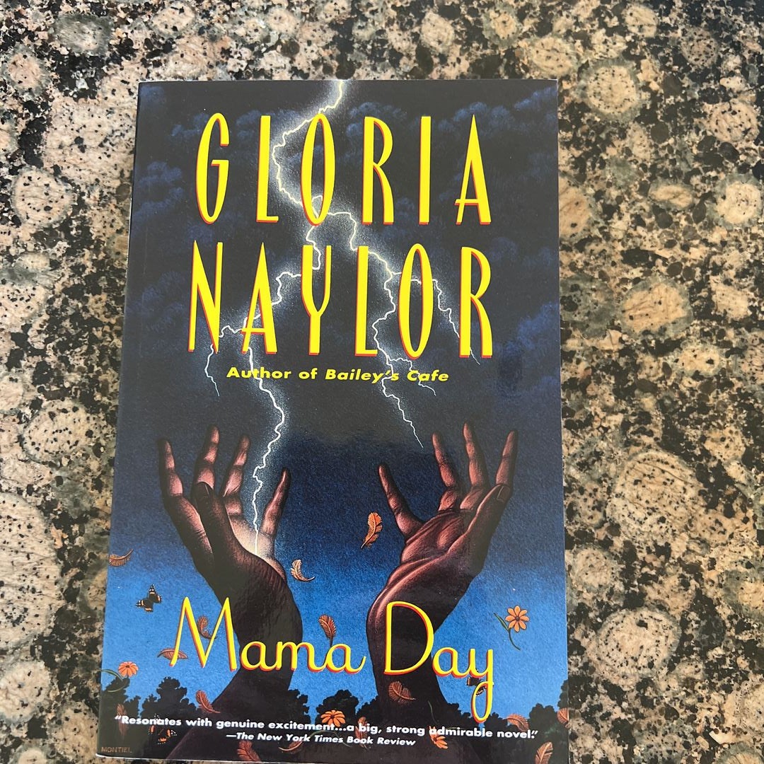 Mama Day by Gloria Naylor