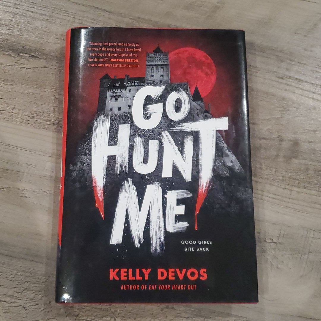 Go Hunt Me by Kelly deVos