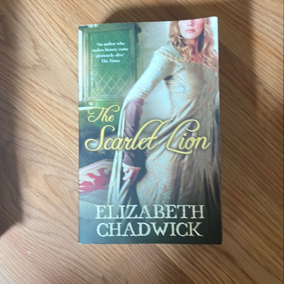 The Scarlet Lion by Elizabeth Chadwick