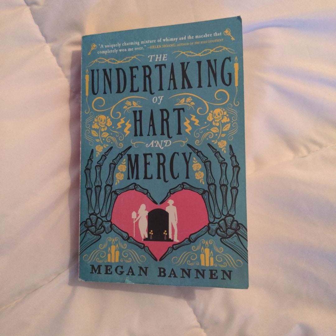 The Undertaking of Hart and Mercy by Megan Bannen