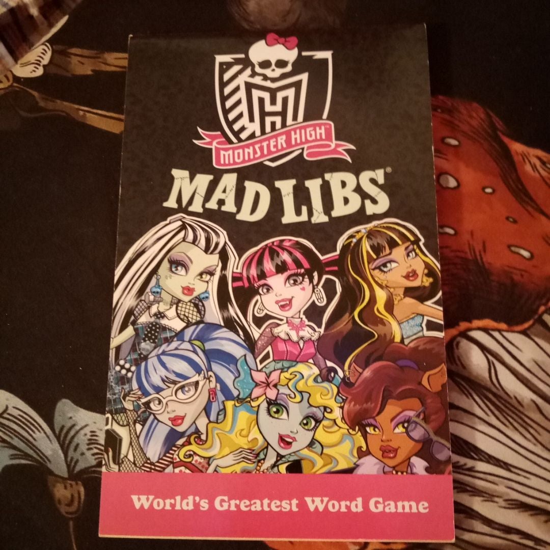 Monster High Mad Libs by Leigh Olsen