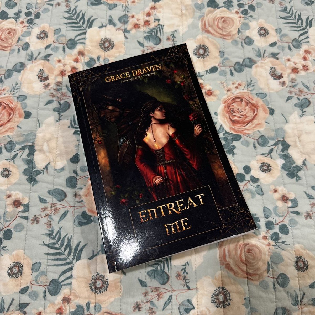 Entreat Me by Grace Draven